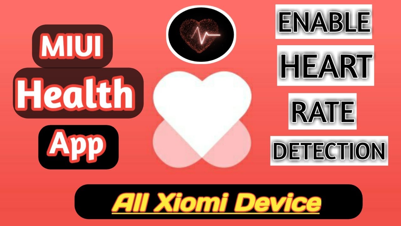 Mi Health App Update | Enable Heart Rate Detection For All Xiomi Device ...