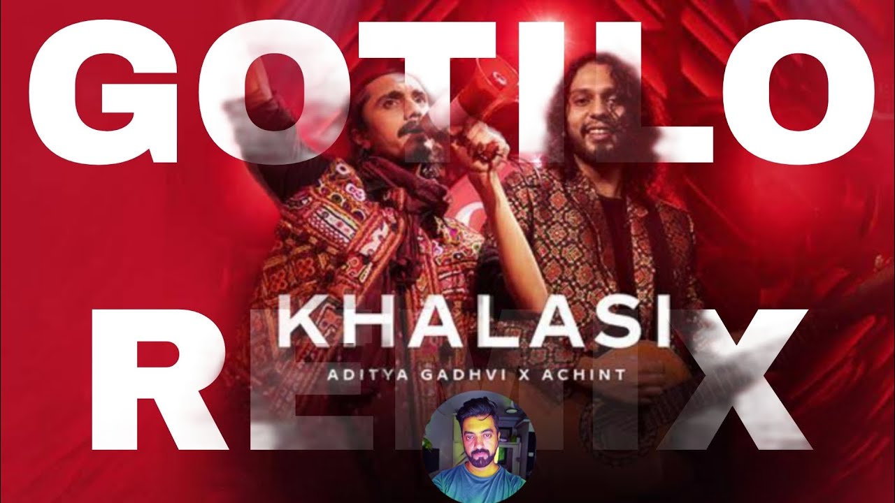 Khalasi Gotilo Remix by Jay | Aditya Gadhvi | Achint | Jay Zone - YouTube