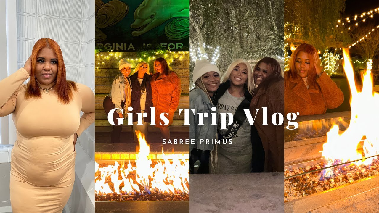 Girls Trip Virginia, Beach VLOG - YouTube