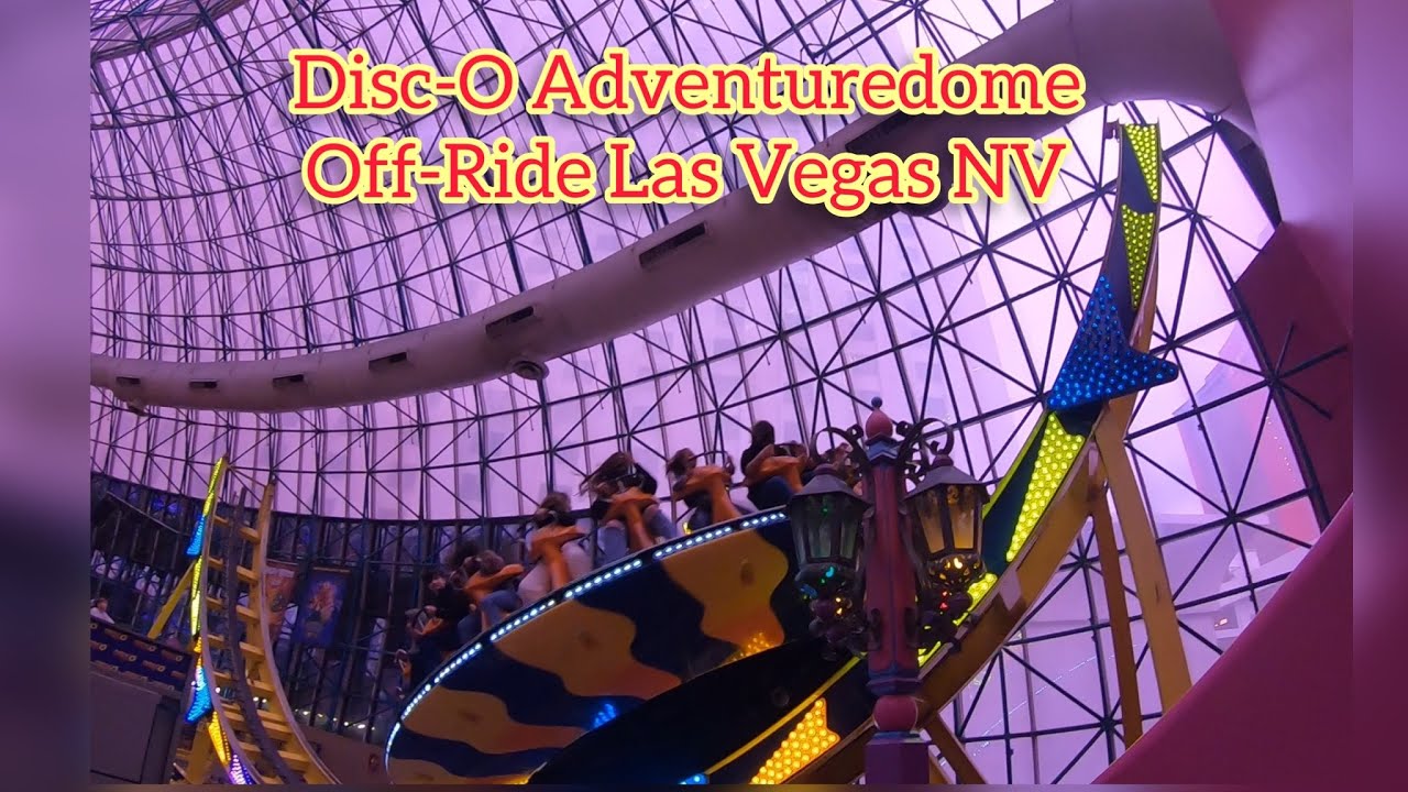 Disc-O Off-Ride POV Adventuredome Las Vegas NV - YouTube