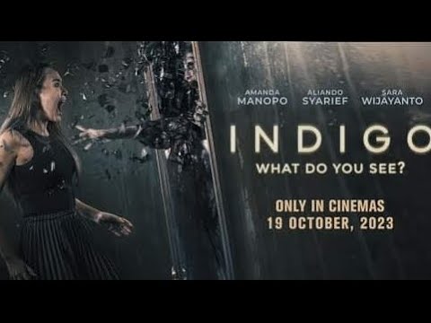 OFFICIAL TRAILER ~ INDIGO| COMING SOON 19 OCTOBER 2023 - YouTube