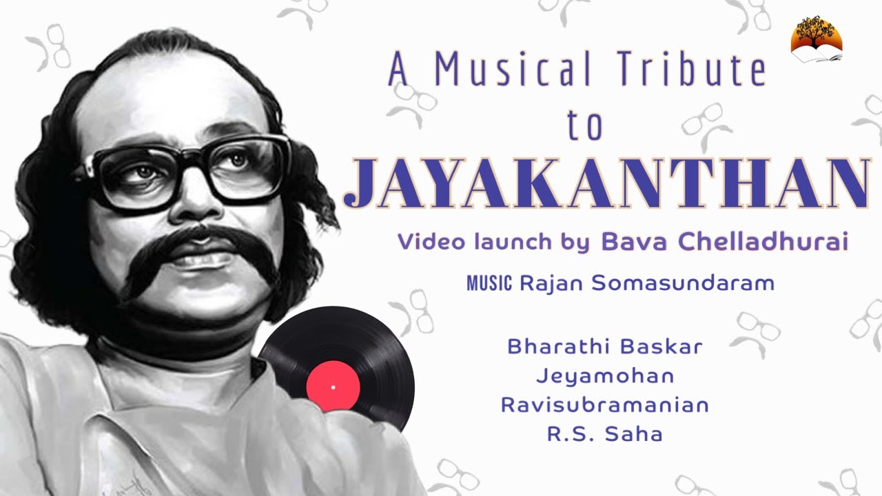 Launch of A Musical Album to celebrate Writer Jayakanthan - YouTube
