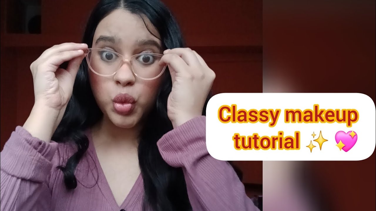 GRWM Makeup | Classy Makeup Tutorial | Step by Step Detailed Makeup ...
