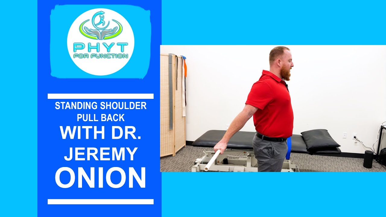 STANDING SHOULDER PULL BACK | PHYT for Function - YouTube