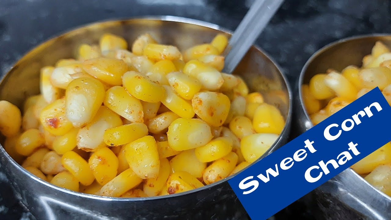 Sweet Corn Masala Chaat IIStreet Style Masala Sweet Corn IIMasala Corn ...