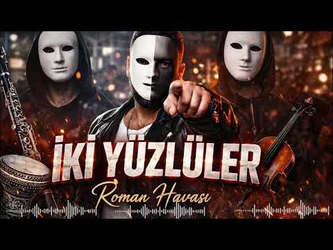 İki Yüzlüler | Yüzüme Konuşun💃 2026 Yeni Roman Oyun Havası