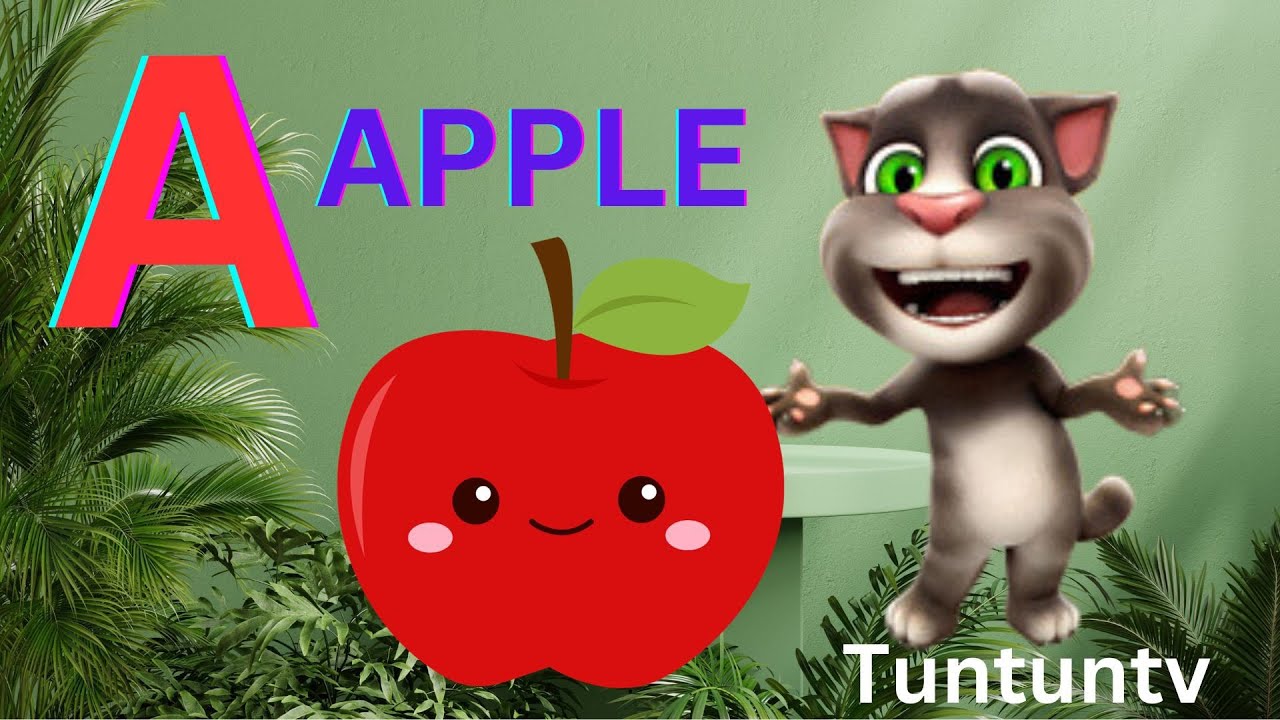 A for Apple |B for Bird |C for Cat|Alphabet A to Z|@tuntuntv - YouTube