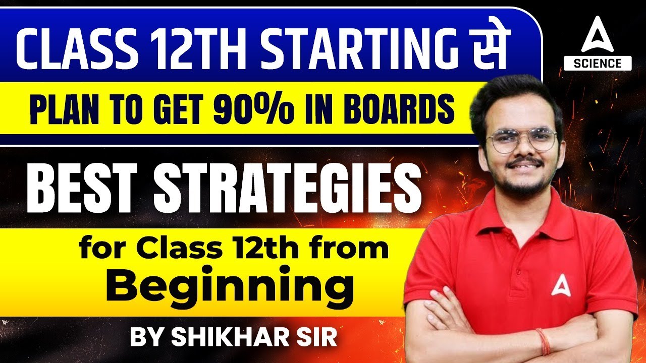 Class 12 Strategy for 90+ Marks in Board Exam 2024 | Class 12 Syllabus ...