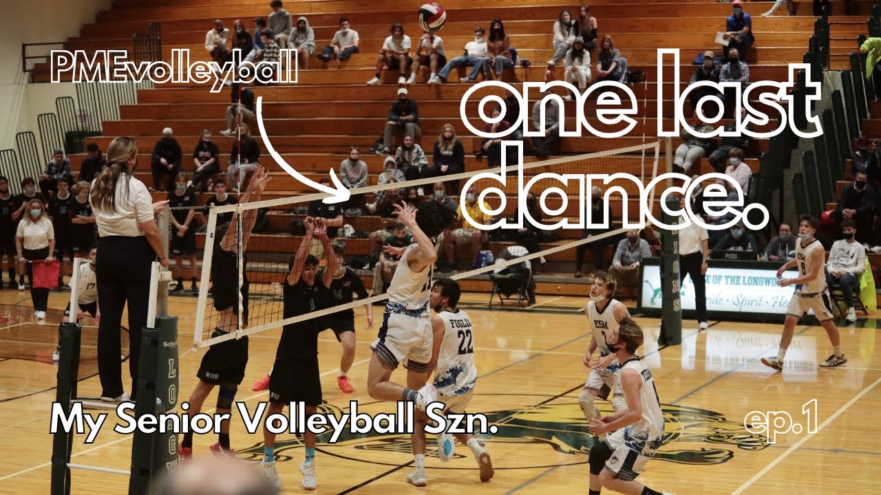 PMEvolleyball: THE STORY OF A STATE CHAMPION. One Last Dance: ep.1 ...