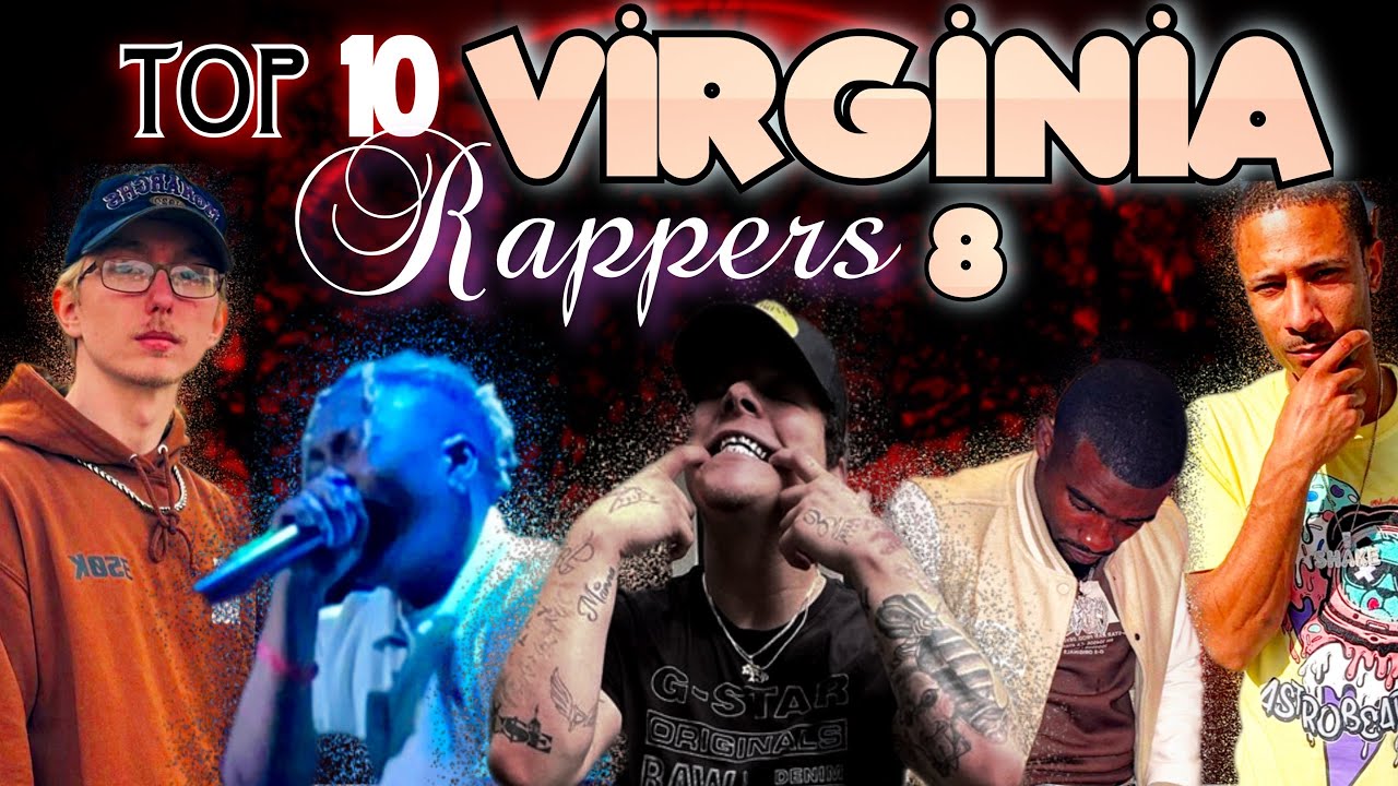 Top 10 VIRGINIA Rappers [8] | Part 1 #wearevirginia - YouTube