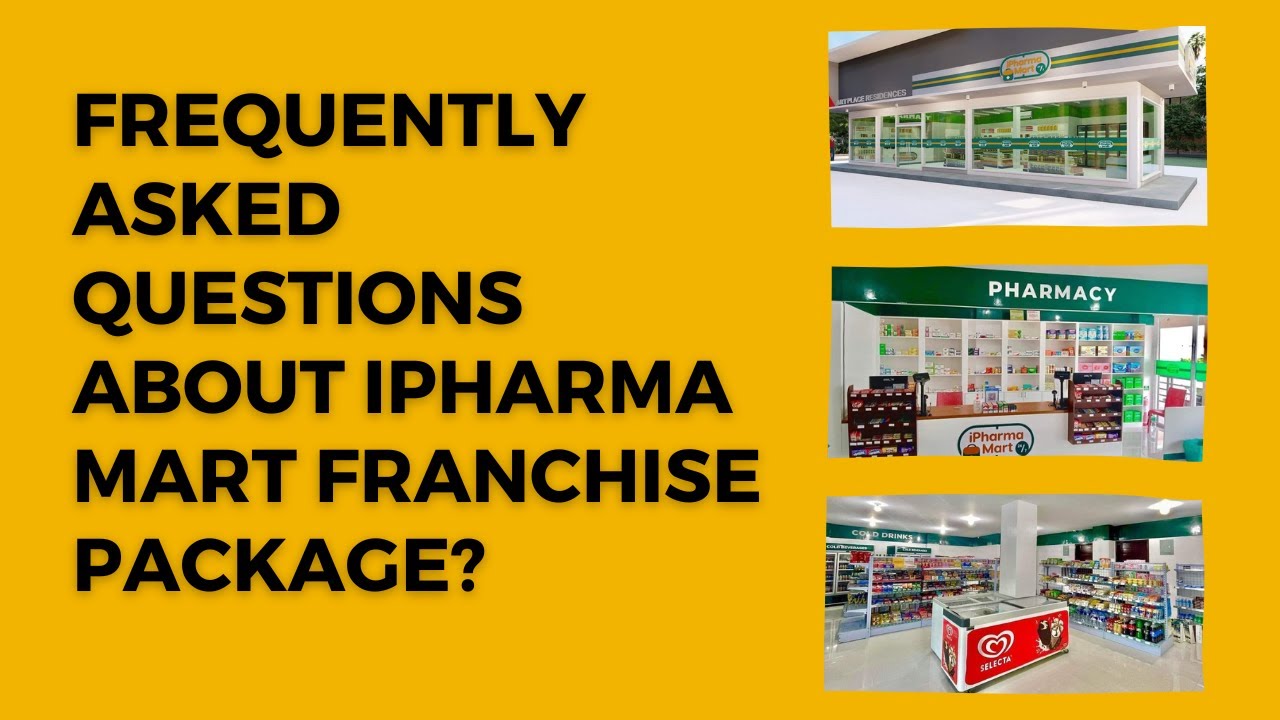 Frequently Asked Questions about Ipharma Mart Franchise - YouTube