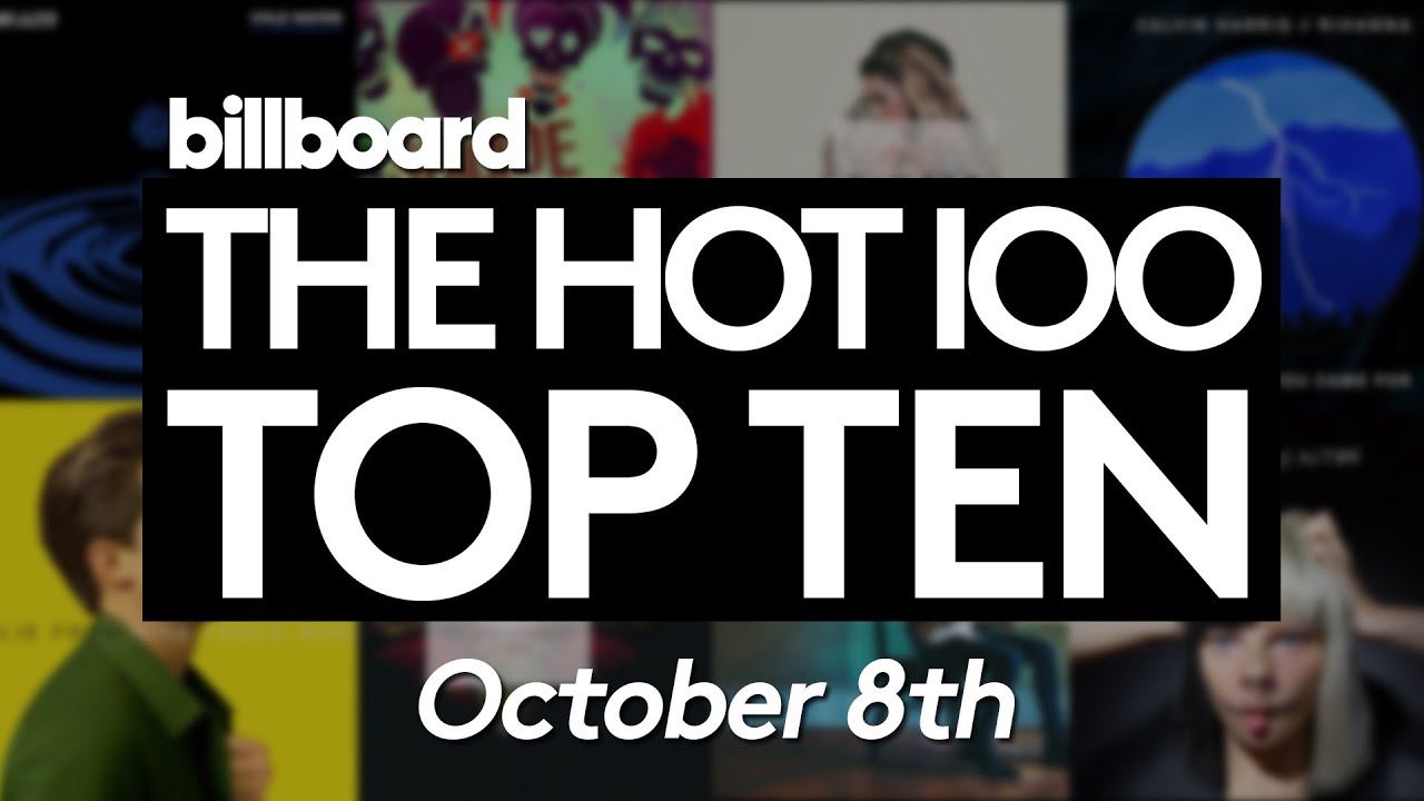 Early Release! Billboard Hot 100 Top 10 October 8th 2016 Countdown ...