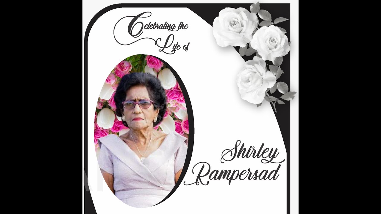 CELEBRATING THE LIFE OF SHIRLEY RAMPERSAD - YouTube