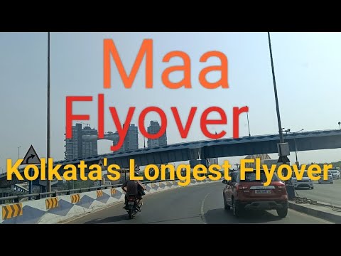 Kolkata's Longest Flyover, MAA Flyover, It's side view - YouTube