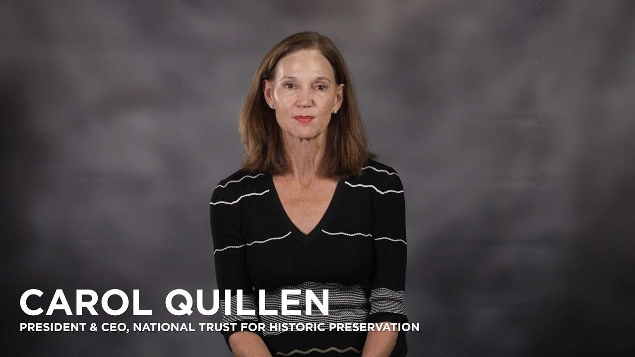 A Message from Carol Quillen, President and CEO of the National Trust ...