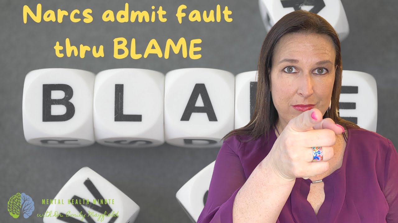 Why Cant Narcissists Just Accept Blame? | PROJECTION admits FAULT ...