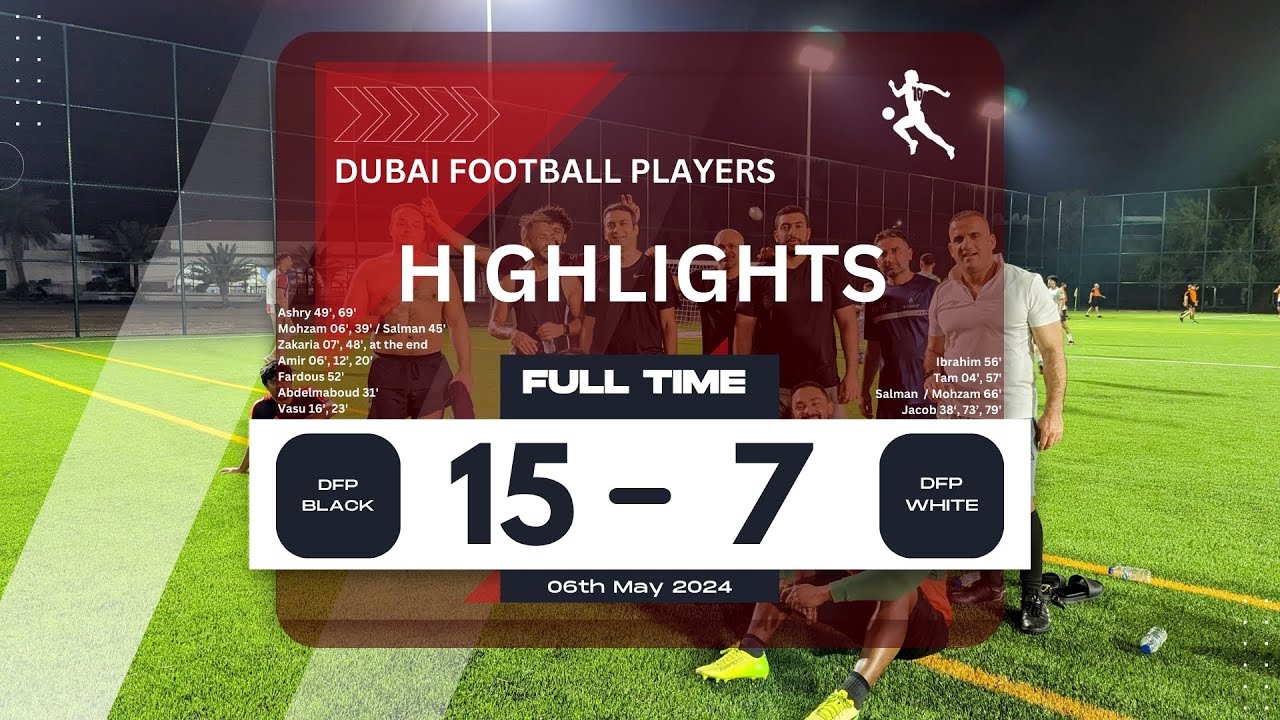 Watch The Highlights Dubai Football Match, Monday, 06th May 2024 # ...