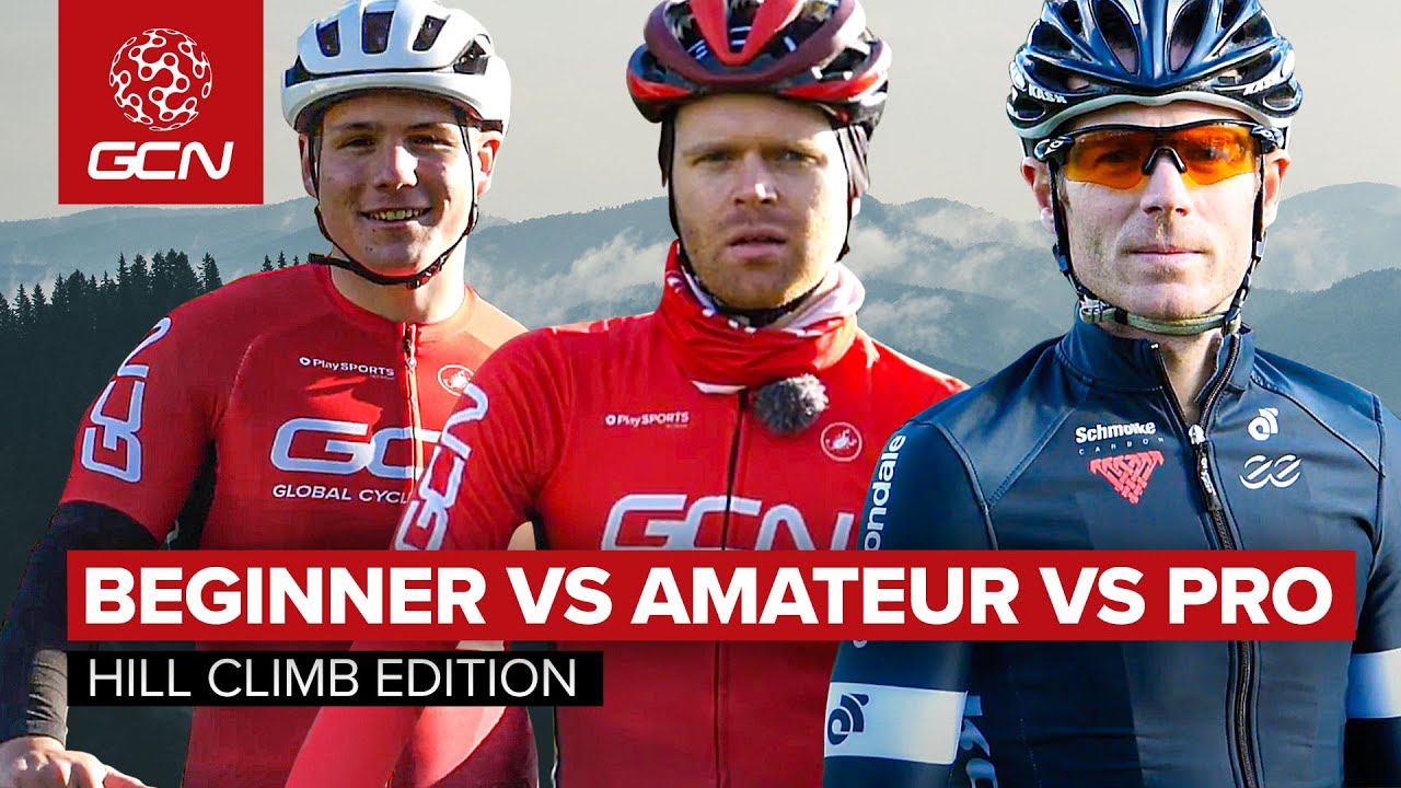 How Fast Do Pros Cycle Uphill? | Beginner VS Amateur VS Pro: Hill Climb ...