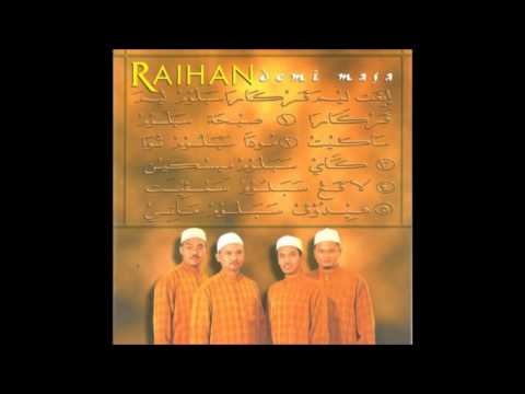 Raihan - Demi Masa (Official Audio Video)