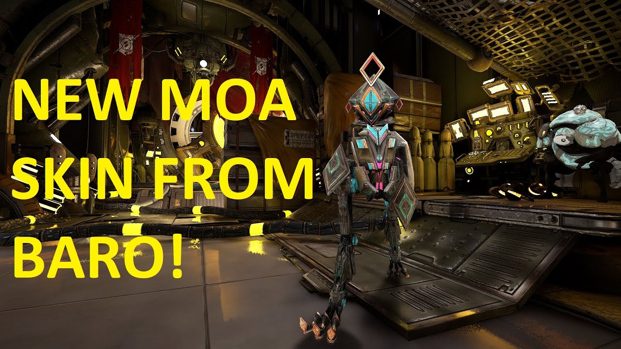 WARFRAME: New Moa Skin from Baro! (16/7/2021) - YouTube