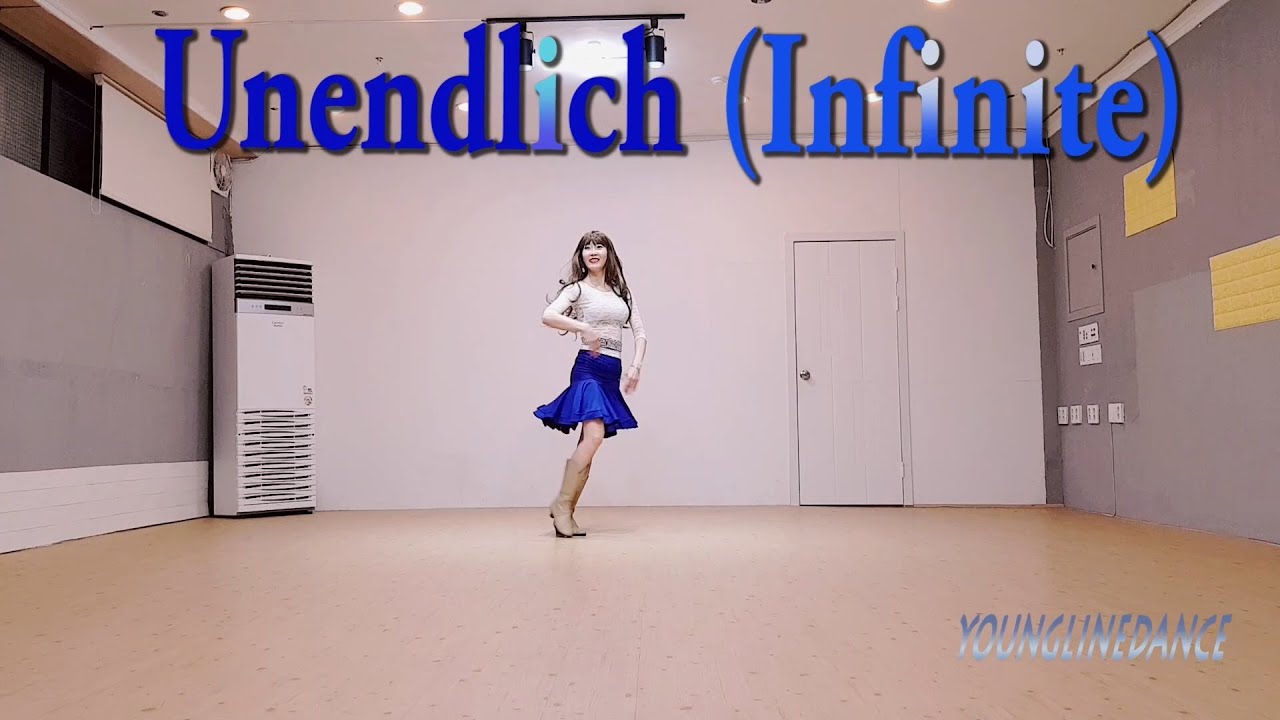 Unendlich (Infinite) Line Dance/Choreographer:S.E.A of love - YouTube