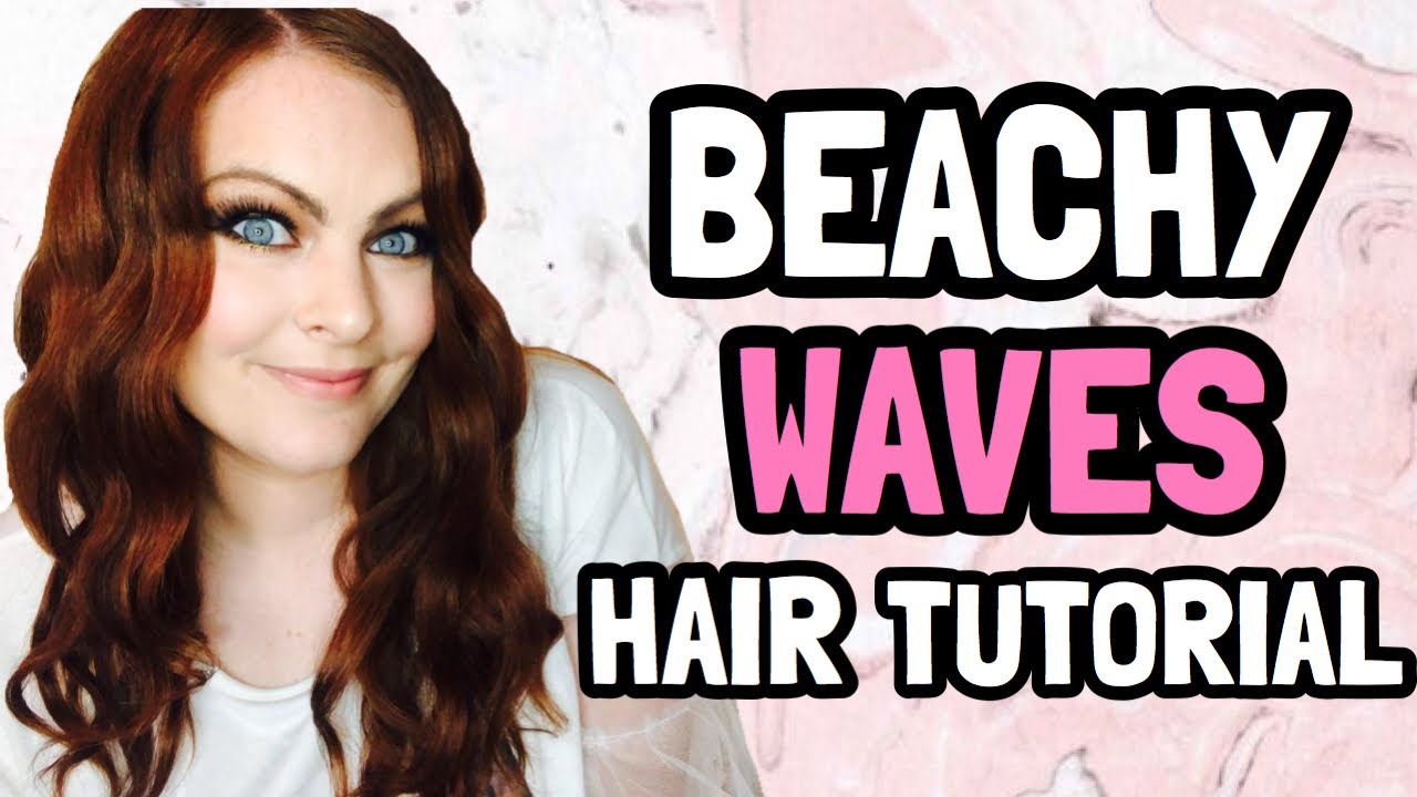 HOW TO Get Beachy Waves Hair Tutorial | Quick & Easy Styling - YouTube