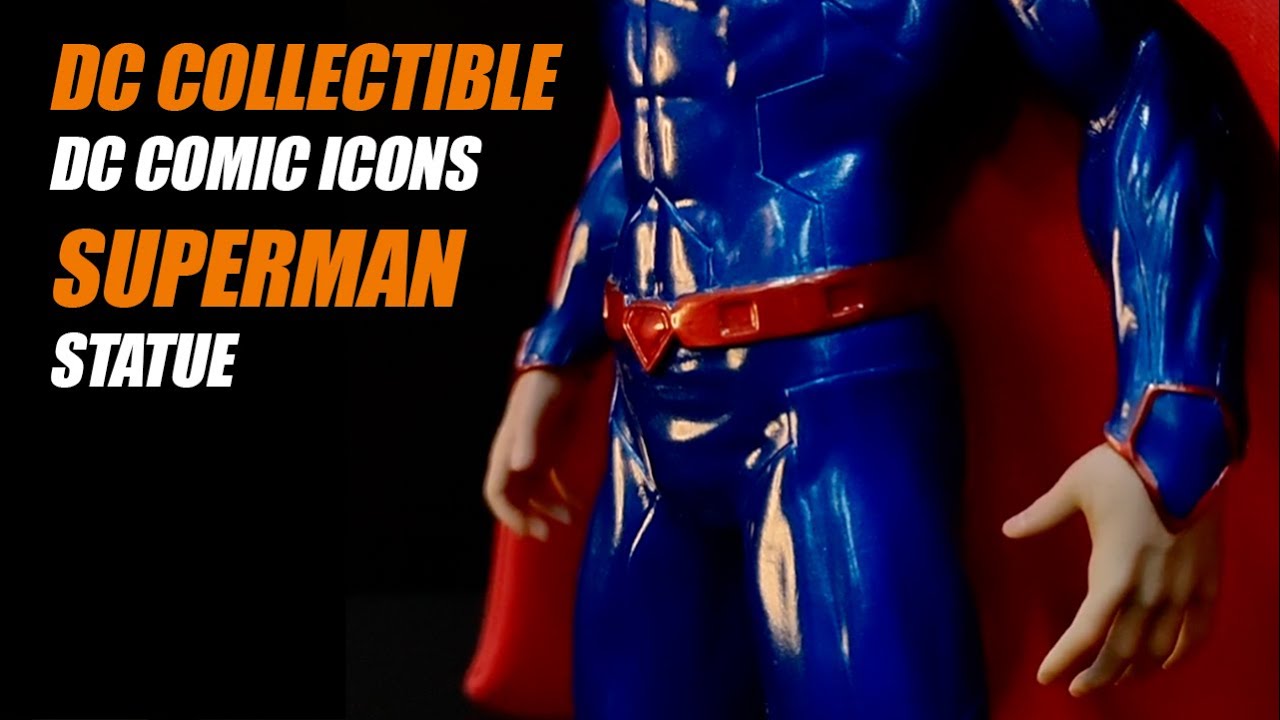 SUPERMAN DC STATUE REVIEW BY DC COLLECTIBLE DC COMIC ICONS - YouTube