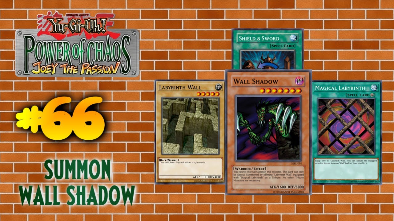Yu-Gi-Oh! Power of Chaos: Joey The Passion - # 66: SUMMON WALL SHADOW ...