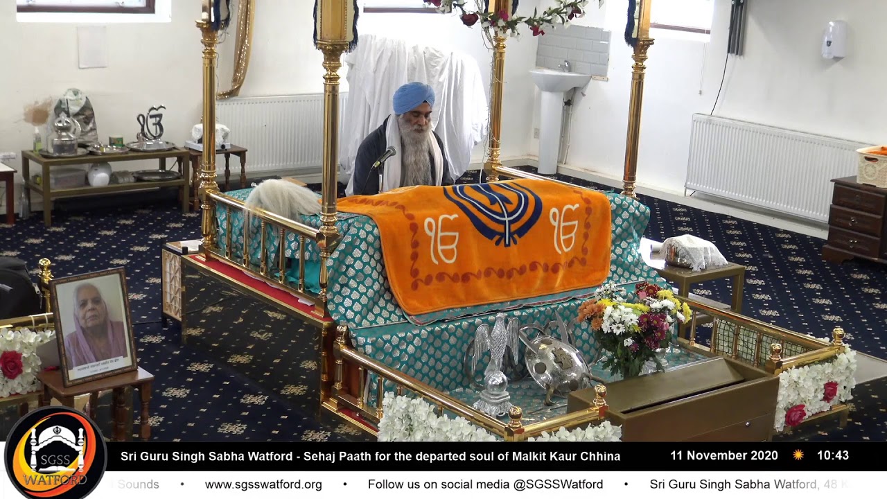 Sri Guru Singh Sabha Watford - Sehaj Paath for the departed soul of ...