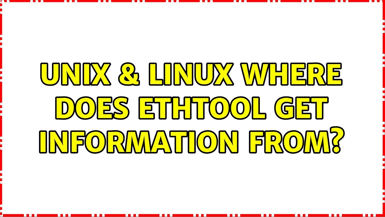 Unix & Linux: Where does ethtool get information from? - YouTube