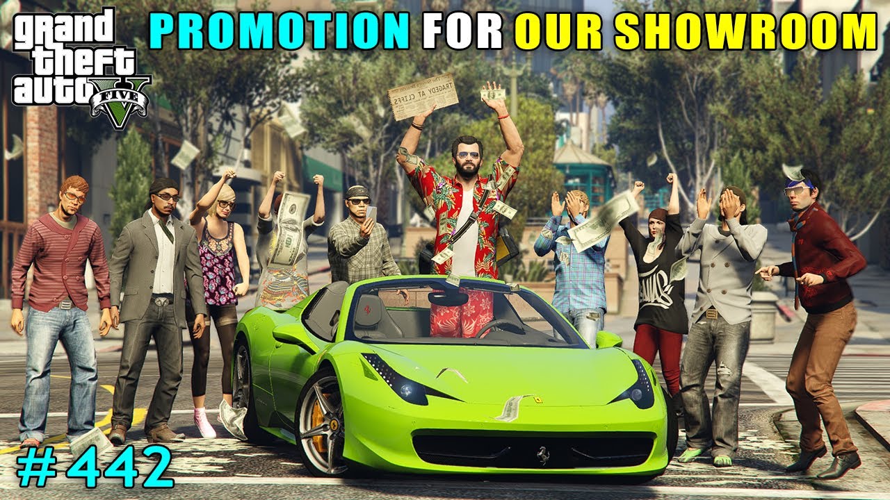PROMOTION FOR OUR SHOWROOM | GTA V GAMEPLAY #442 - YouTube