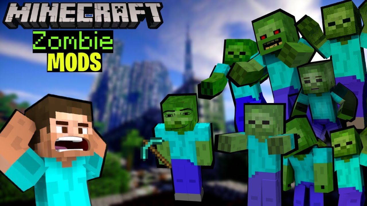 MINECRAFT ZOMBIE MODS [MINECRAFT] MINECRAFT ZOMBIE MODS IN HINDI - YouTube