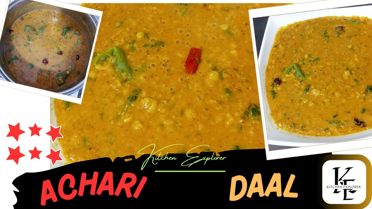 Achari Daal | Achari Daal Chana | Achari Tadka Daal | Tasty Achari Daal ...
