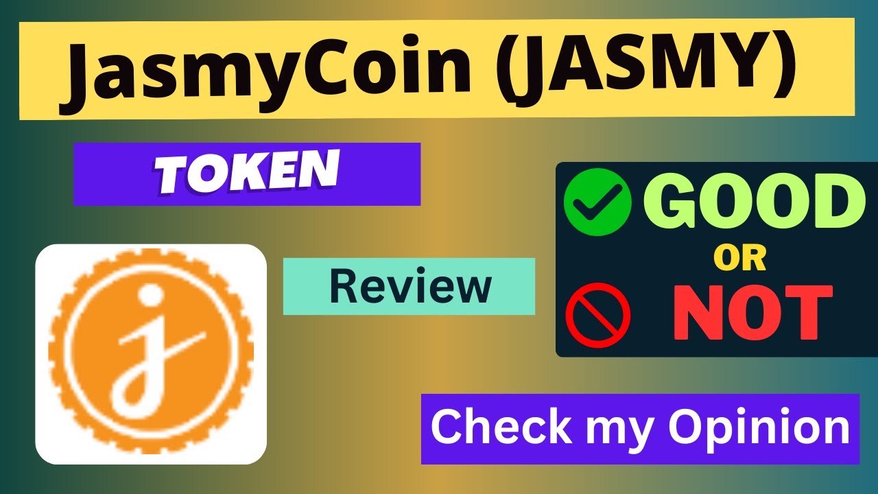 Is JasmyCoin (JASMY) token Good Or Not | Review About JASMY Token - YouTube