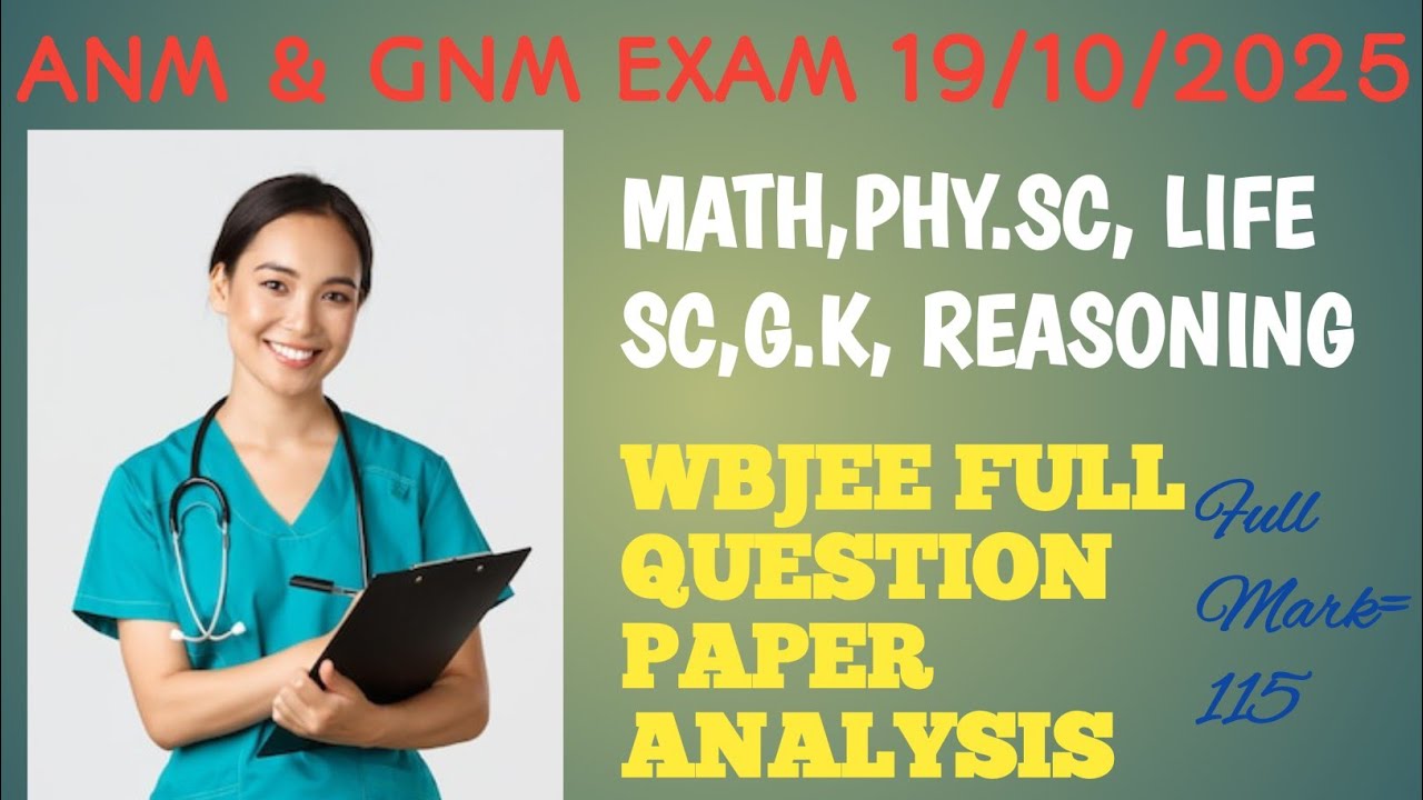 GNM & ANM Nursing Exam 2025 | Full Question Paper Solution ...