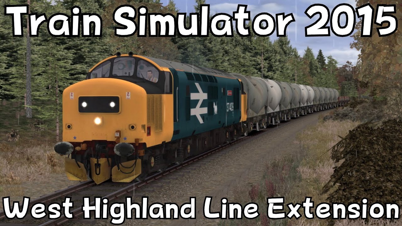 Train Simulator 2015: Class 37/4 on West Highland Line Extension ...