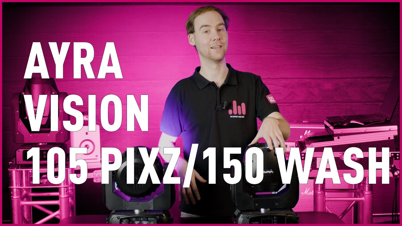 Ayra Vision 105 PixZ & 150 Wash LED Movingheads | Bax Music - YouTube