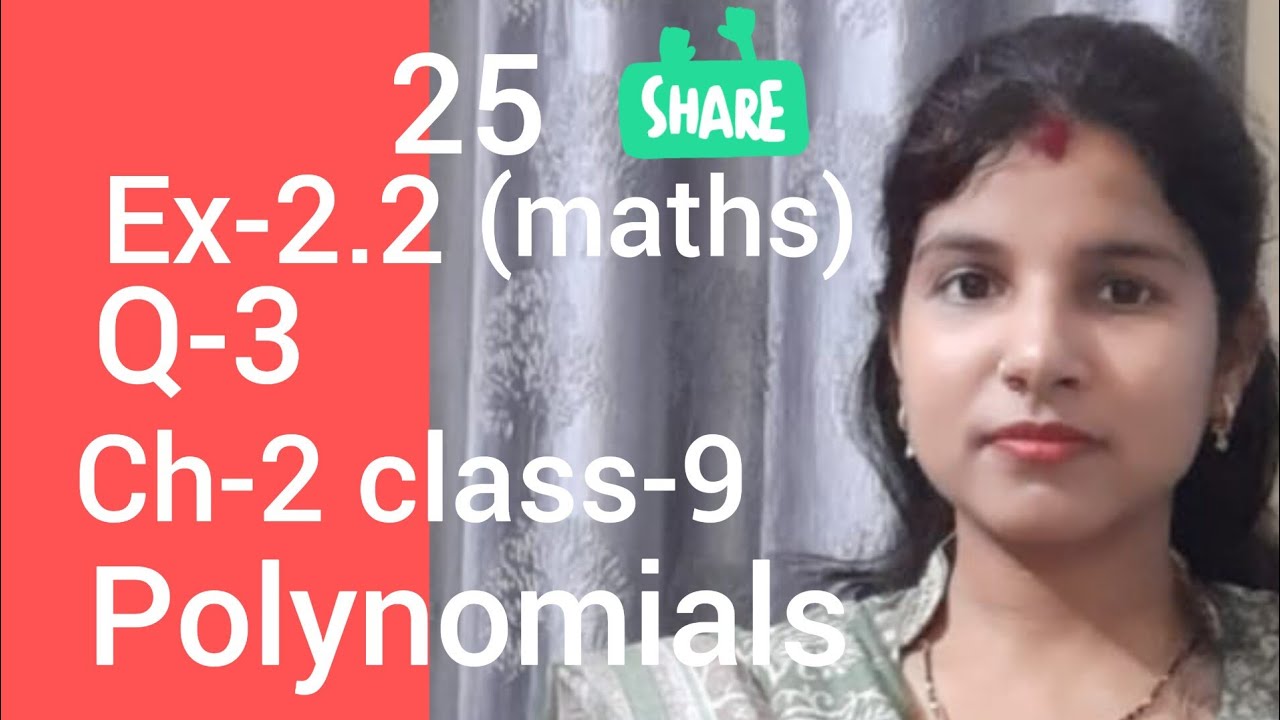Ex-2.2/Q-3/class-9/ch-2/maths/polynomials/basic maths/cbse/ncert - YouTube