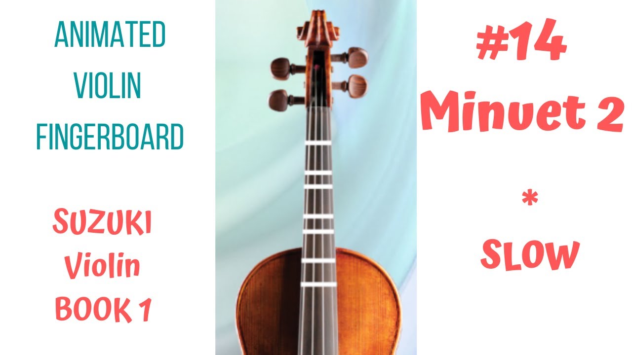 MINUET 2 - Suzuki Violin Book 1 - (SLOWER TEMPO) PLAY ALONG following ...
