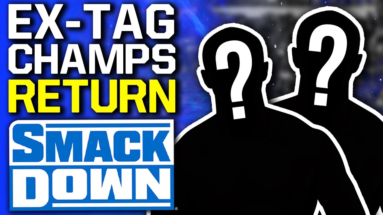 Released Ex-Tag Team Champs RETURN On SmackDown | Roman Reigns’ WWE ...
