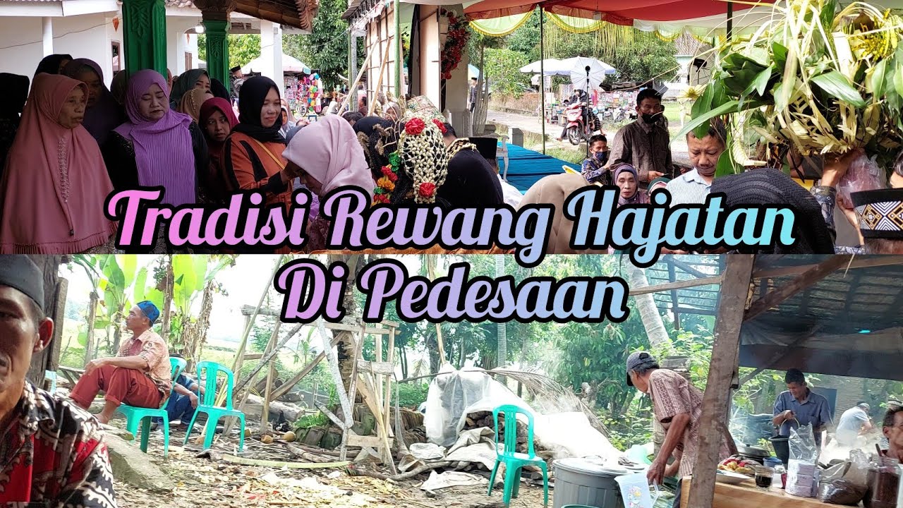 Tradisi Rewang Hajatan di Desa Yang Masih Terjaga || Kearifan Lokal ...