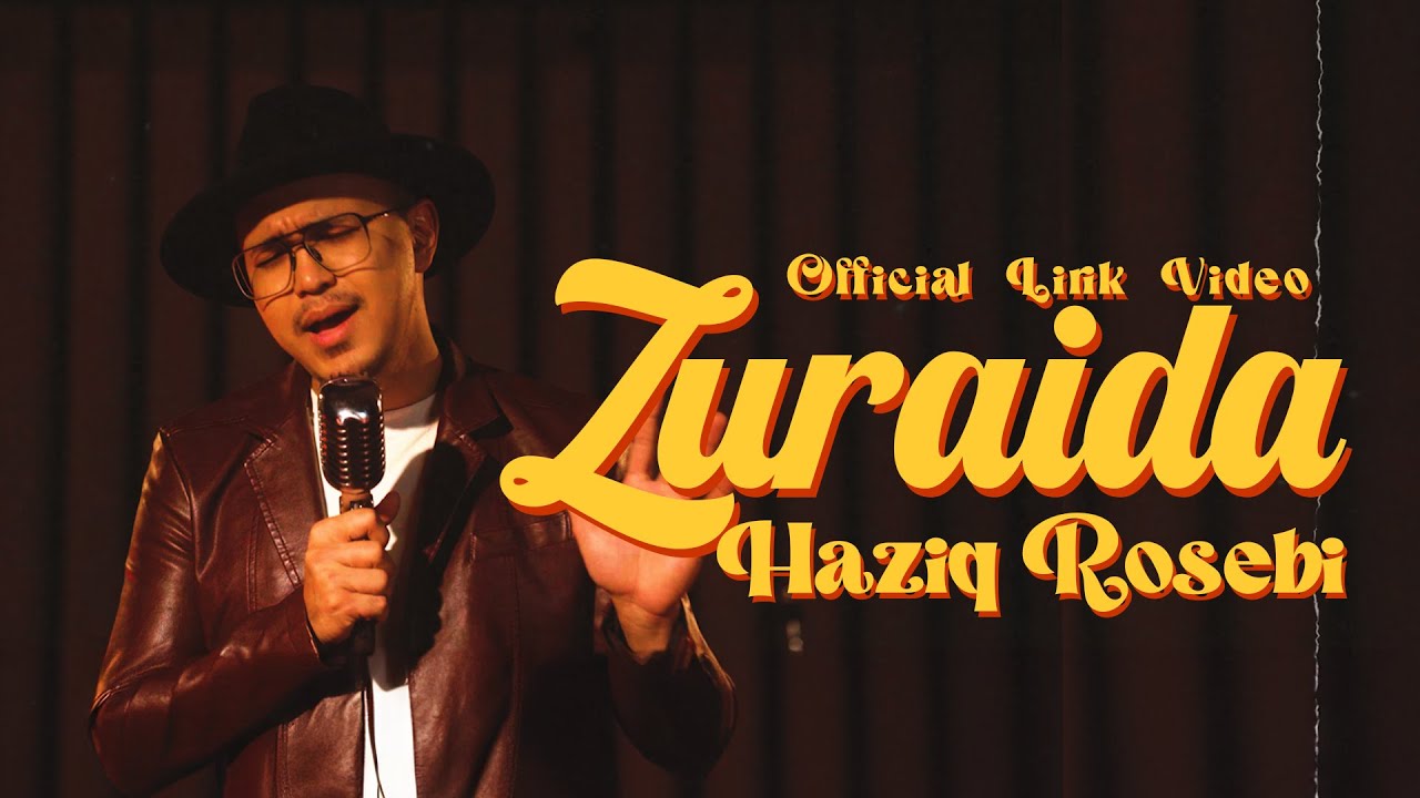 HAZIQ ROSEBI - ZURAIDA (OFFICIAL LYRIC VIDEO) Chords - Chordify