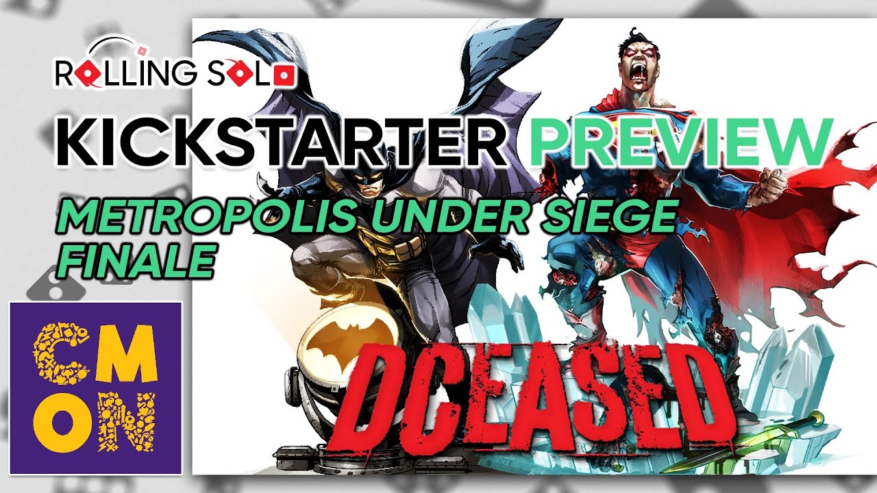DCeased: A Zombicide Game | Kickstarter Preview | Solo Playthrough ...