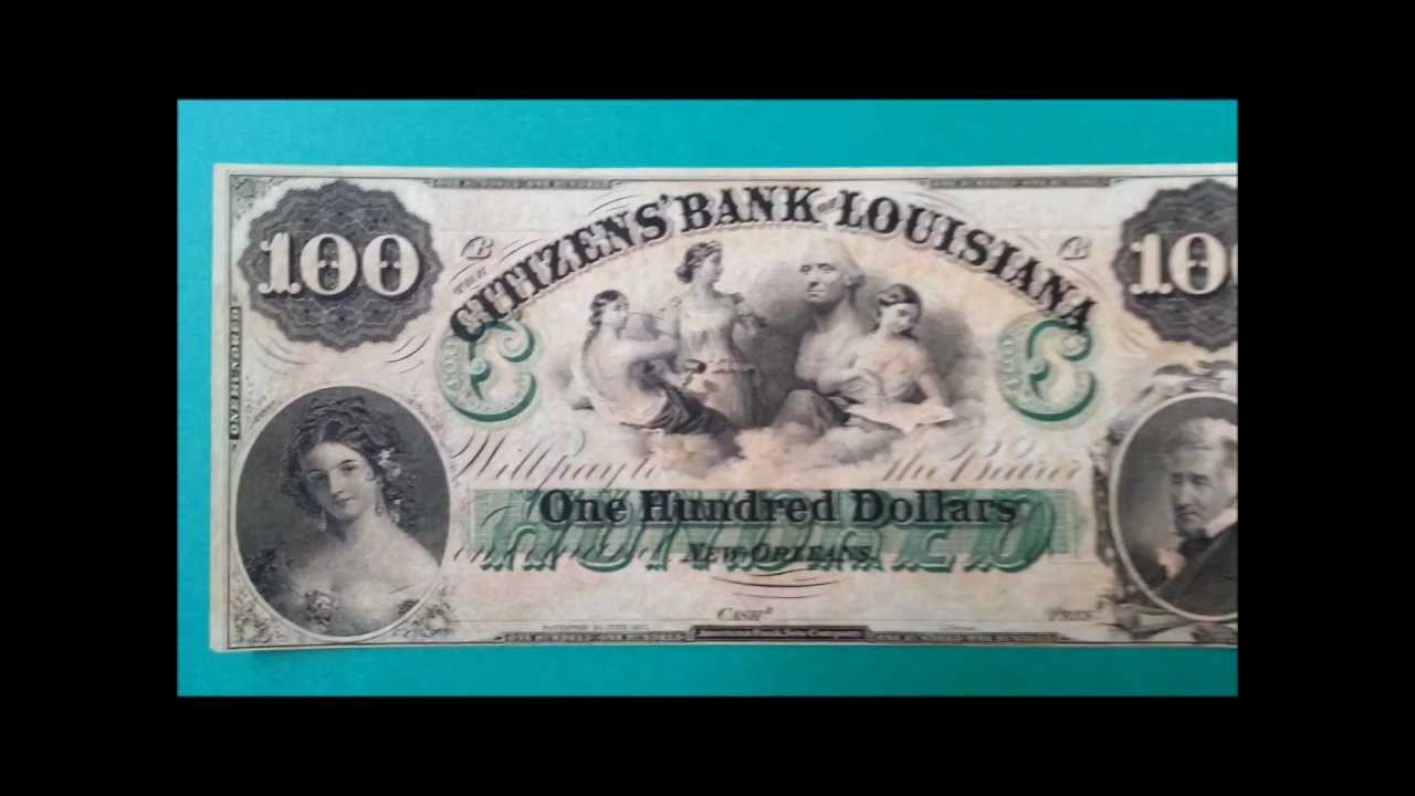 $100 1860+ Note - Citizens Bank of Louisiana - Confederate States Era ...