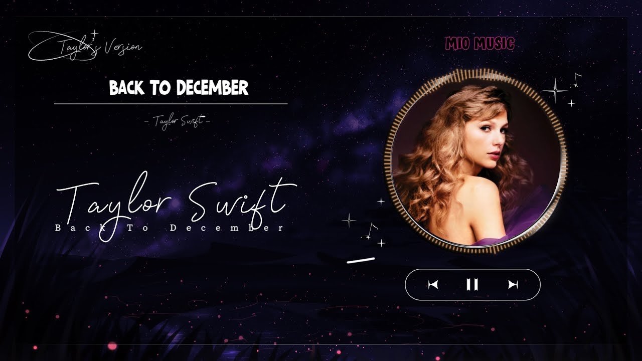 Taylor Swift - Back To December (Lyrics) (Taylor's Version) - YouTube