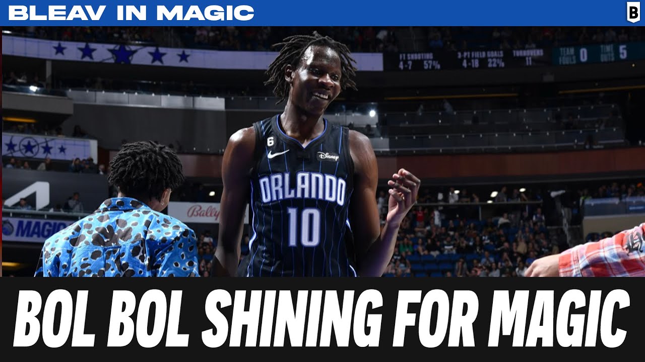 Bol Bol is shining for the Orlando Magic - Plus thoughts on the NBA ...