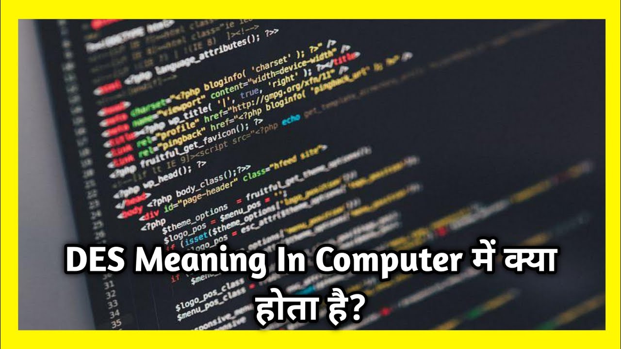 DES Meaning In Computer DES Ka Matlab Kya Hota Hai YouTube des-meaning-in-computer-des-ka-matlab-kya-hota-hai-youtube