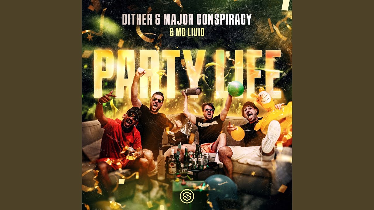 Party Life - YouTube