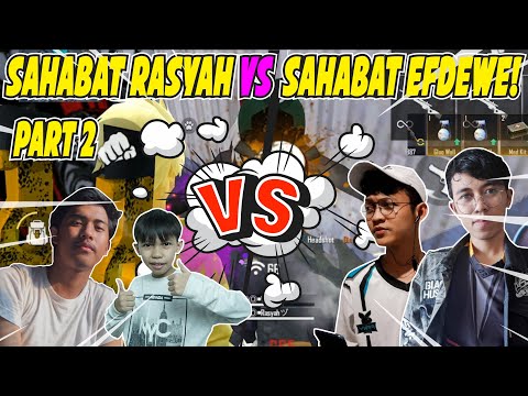 PART 2! SAHABT BOCIL VS SAHABAT BANG WEE!
