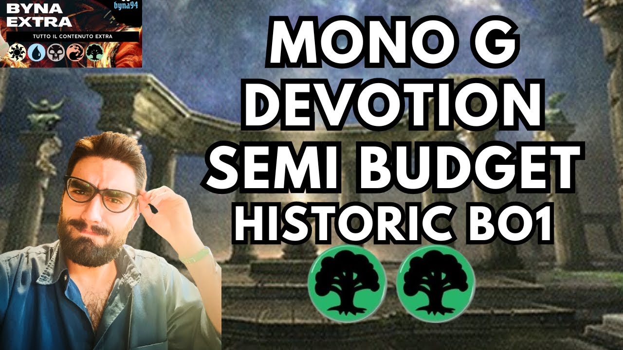 MONO G DEVOTION SEMI BUDGET Historic Bo1 #magicthegathering #mtg # ...